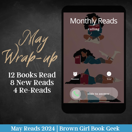 May Reads 2024 – Brown Girl Book Geek